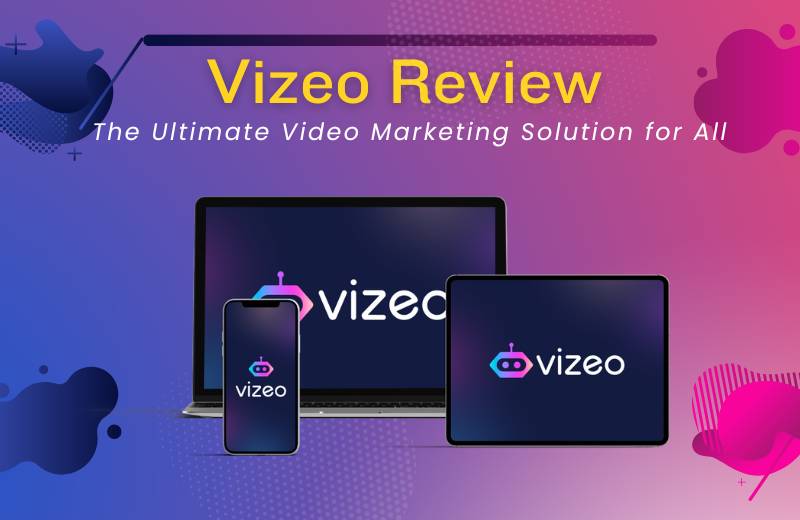 Vizeo Review | See It In Action Here
