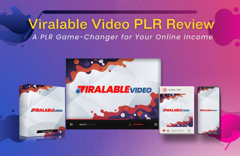 Viralable Video PLR Review | Your Key To The Viral Market!
