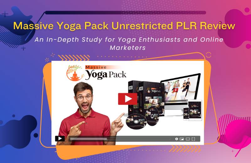 Massive Yoga Pack Unrestricted PLR Review | PLR For Health