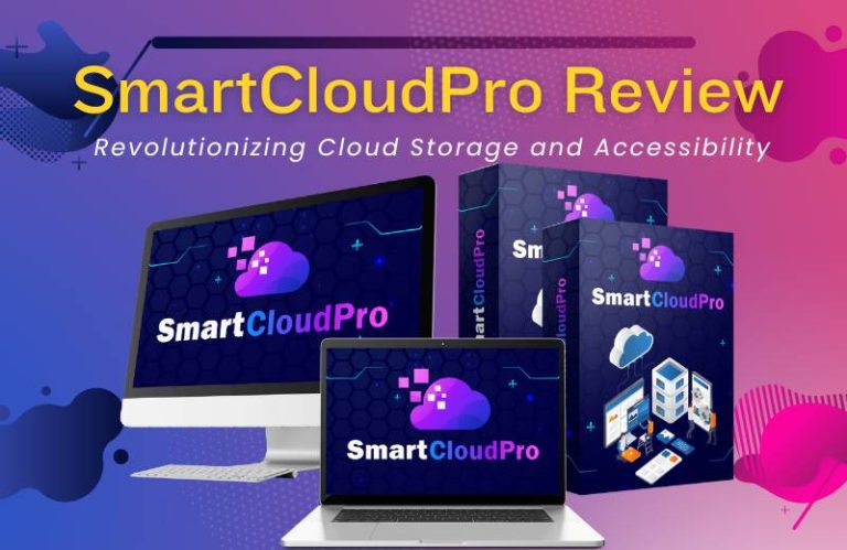 SmartCloudPro Review | Revolutionizing Cloud Storage & Accessibility