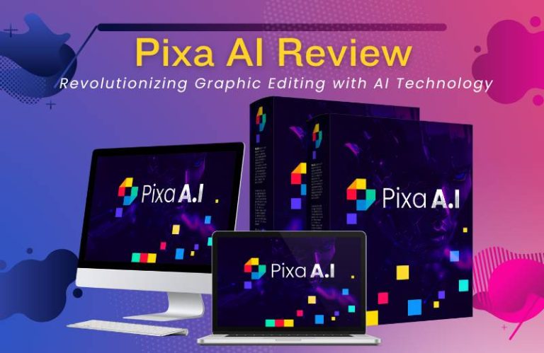 Pixa AI Review | Revolutionizing Graphic Editing With AI Technology