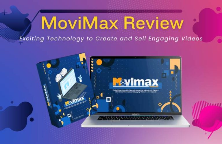 MoviMax Review: Exciting Technology To Create & Sell Engaging Videos
